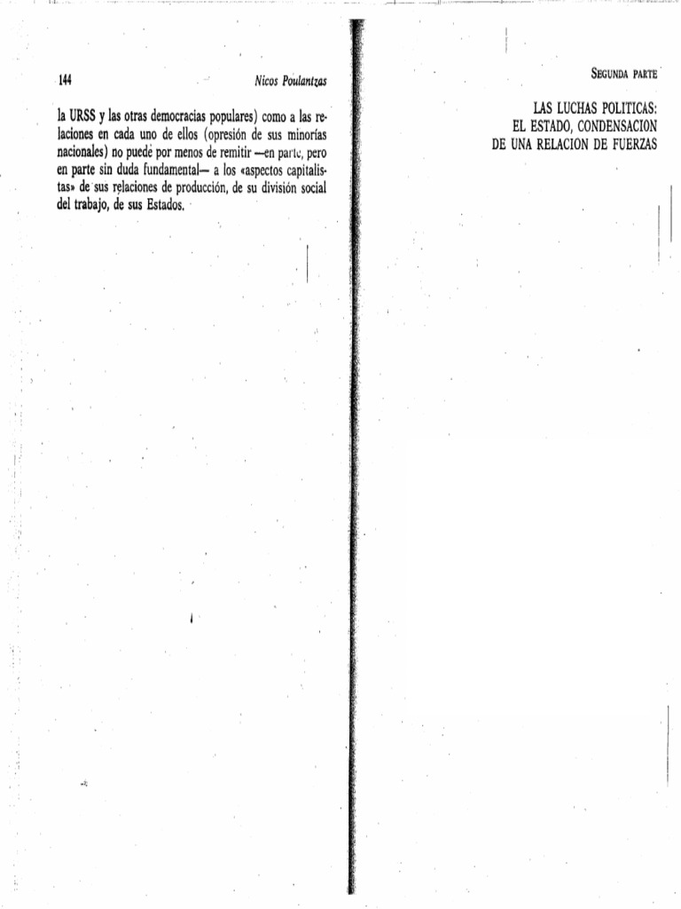 Nicos Poulantzas - Segunda Parte, “Las luchas políticas_ el estado ... Nicos Poulantzas - Segunda Parte, “Las luchas políticas_ el estado ...