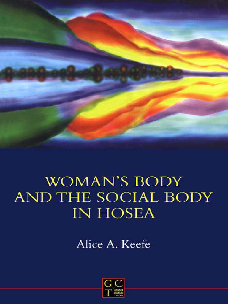 Alice A. Keefe - Woman's Body and The Social Body in Hosea | PDF