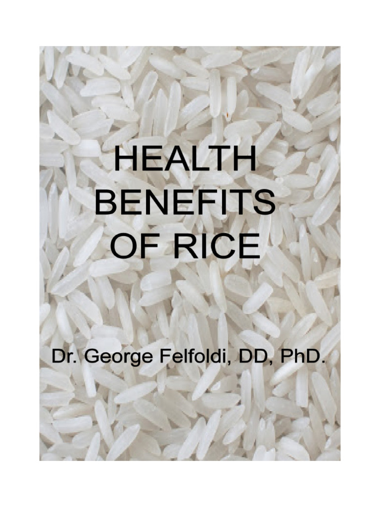 2024 - George Felfoldi (eBook-Health) - Health Benefits of Rice, 212 ...