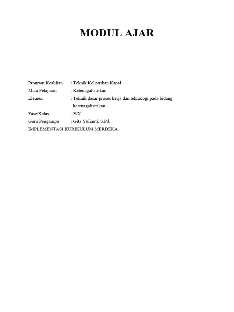 MODUL AJAR Elemen Teknik Dasar Proses Kerja Dan Teknologi Pada Bidang ... MODUL AJAR Elemen Teknik Dasar Proses Kerja Dan Teknologi Pada Bidang ...