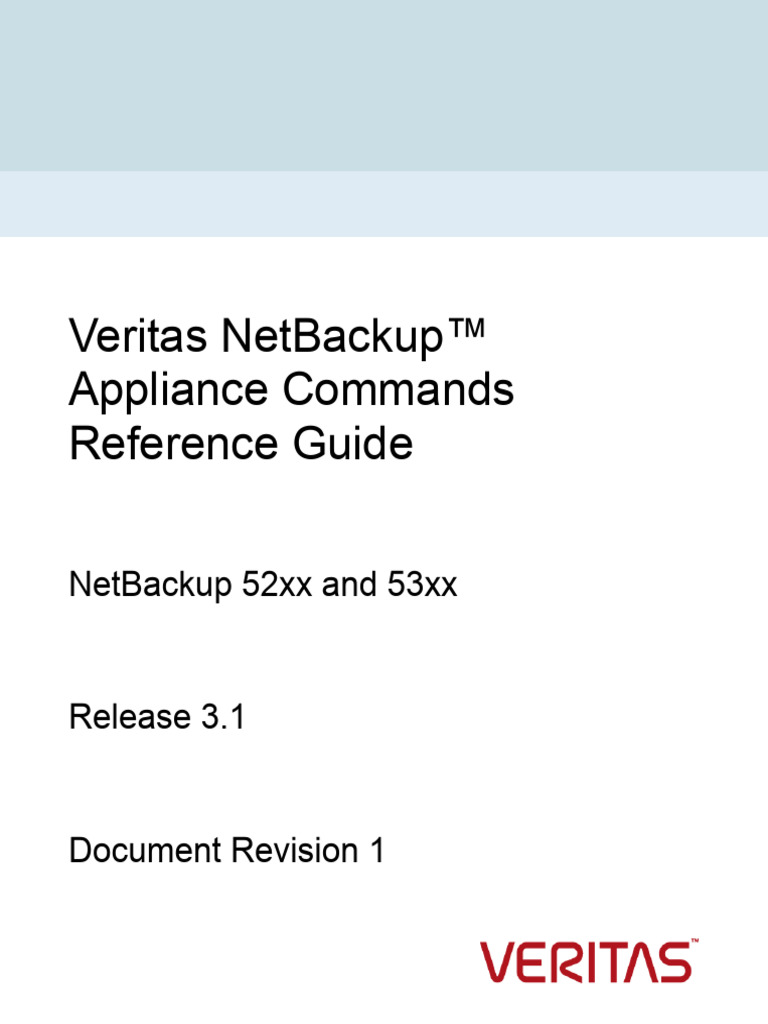 NetBackup Appliance Commands Reference Guide - 3.1 | PDF | Shell (Computing) | Command Line ...