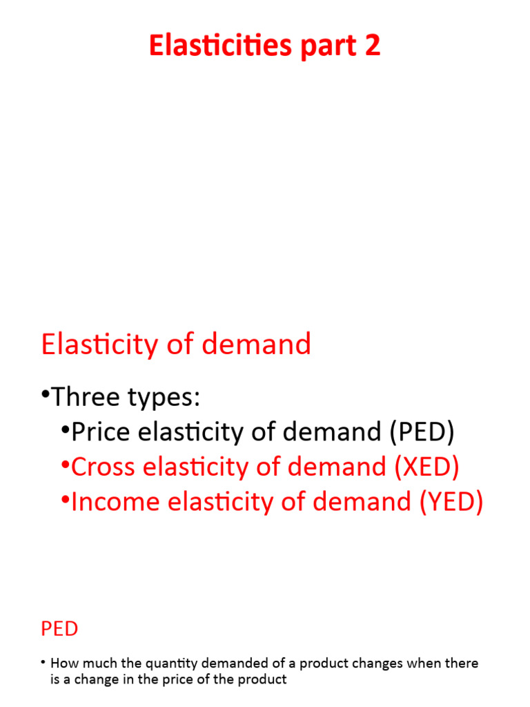 Elasticities Part 2 | PDF | Price Elasticity Of Demand | Demand