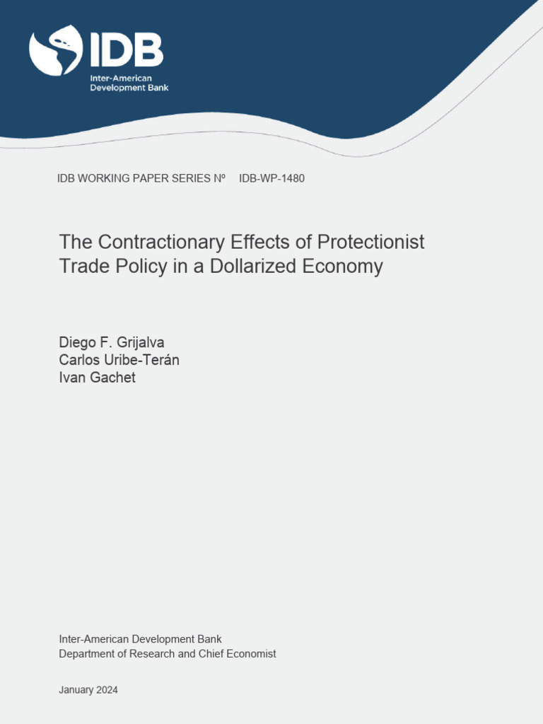 The Contractionary Effects of Protectionist Trade Policy in A ...