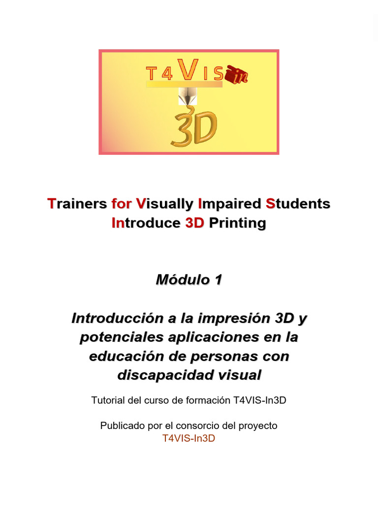 T4VIS-In3D Tutorial Module1 ES V1 | PDF | Impresión 3d | Impresora ...