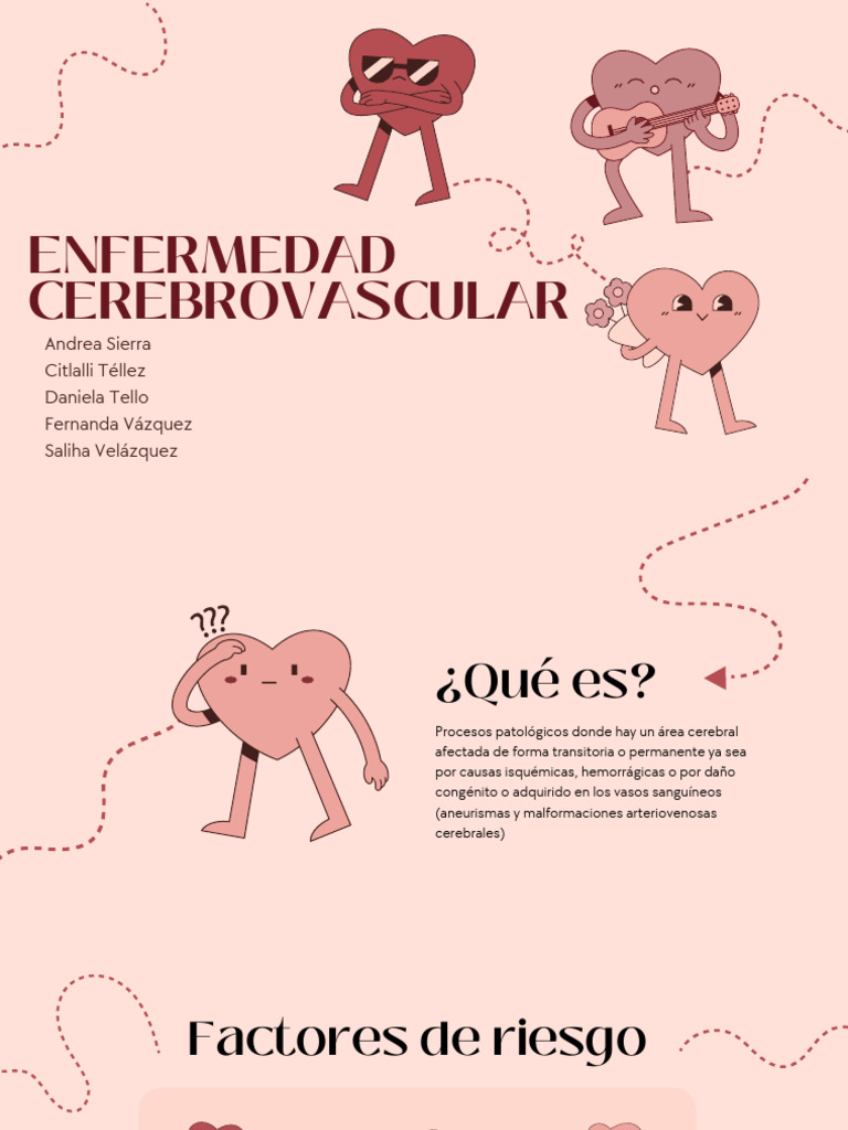 Enfermedad Cerebrovascular: Andrea Sierra Citlalli Téllez Daniela Tello ...