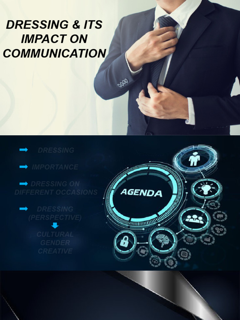 Dressing and Its Impact On Communicaiton (Presentation) | PDF ...