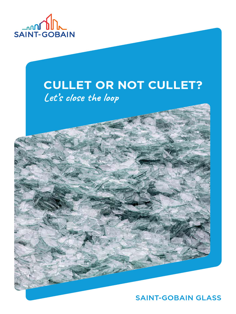 Cullet or Not Cullet | PDF | Glasses | Recycling