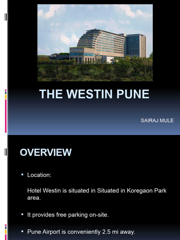 The Westin Pune: Overview & Amenities | PDF