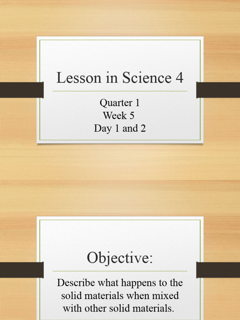 Describe Changes in Properties of Materials When Exposed To Certain ...