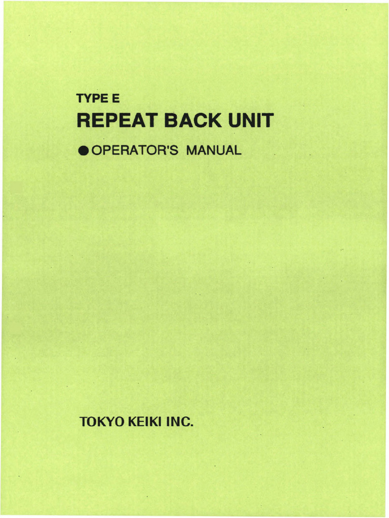 Type e Repeat Back Unit Operator's Manual | PDF | Switch | Valve