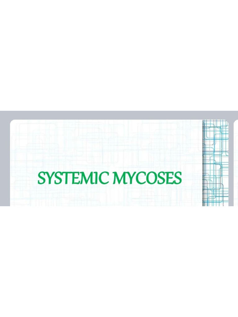 Systemic Mycosis | PDF