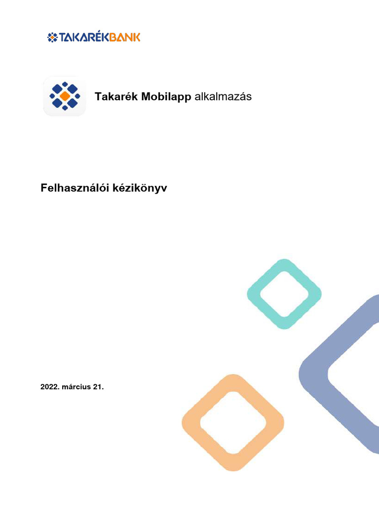 Takarék Mobilapp Alkalmazás: 2022. Március 21 | PDF