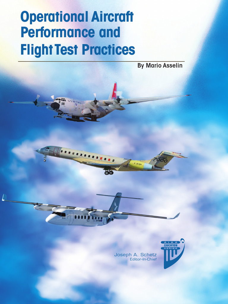 Operational Aircraft Performance and Flight Test Practices - Mario ...