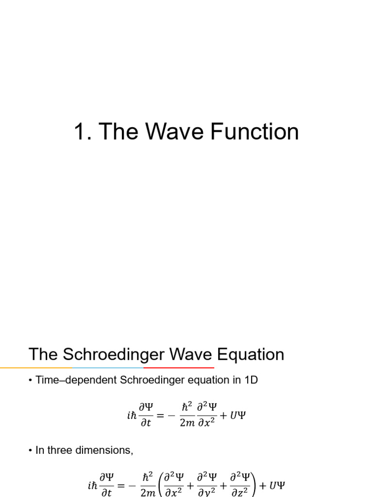 1 The Wave Function - Partial | PDF | Schrödinger Equation | Wave Function