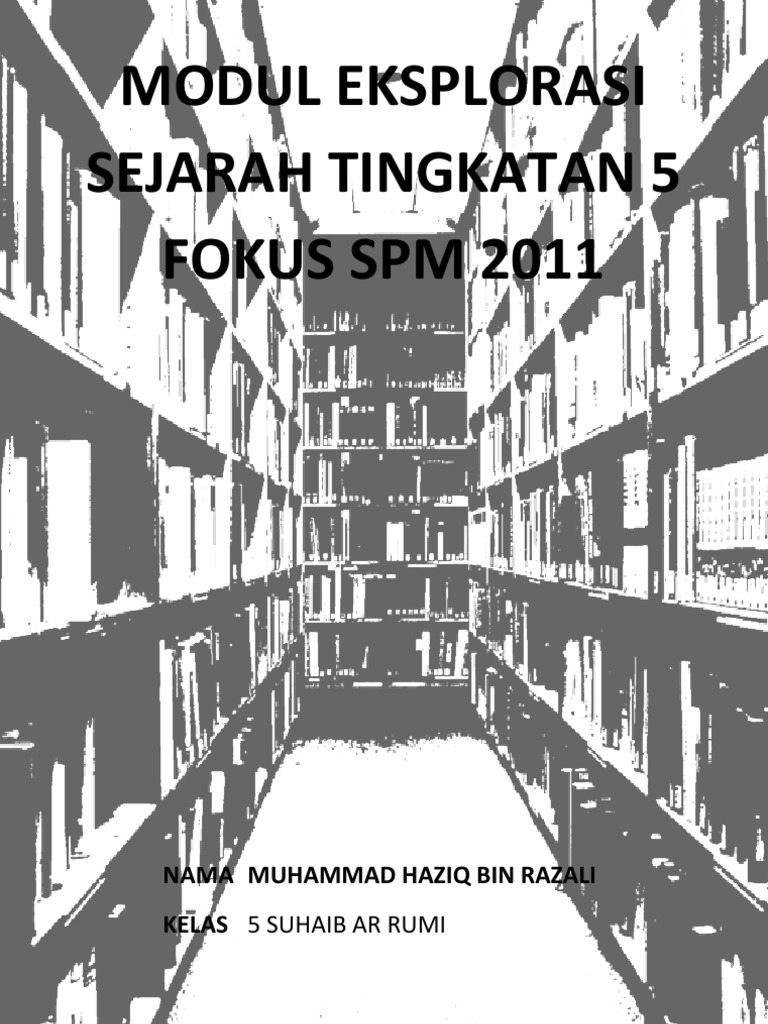 Modul Eksplorasi Sejarah Fokus SPM F5. | PDF