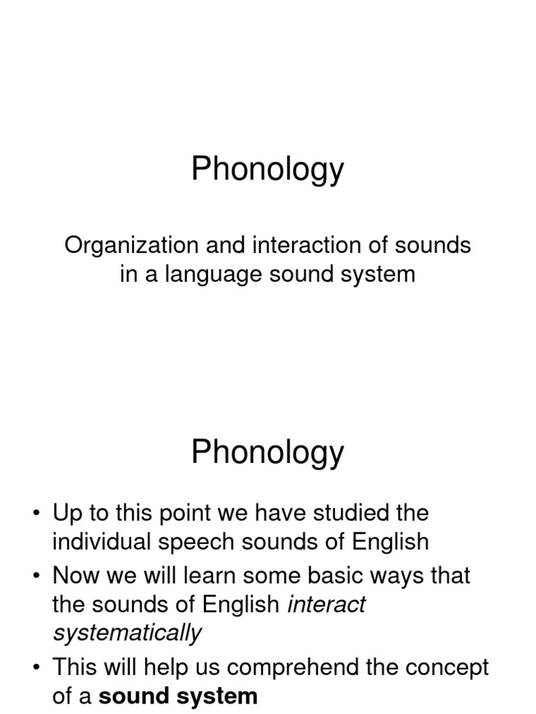 Phonology: Organization and Interaction of Sounds in A Language Sound System | PDF | Phoneme ...