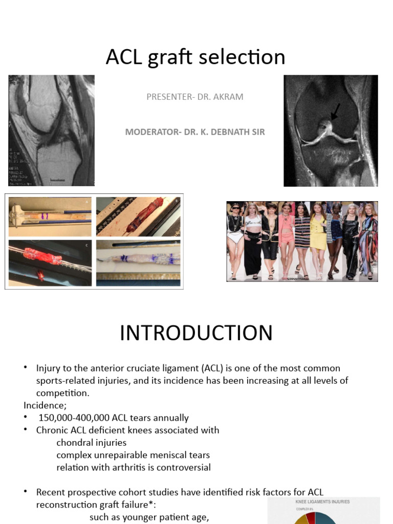 Acl Graft Selection PPTfinal Latest | PDF | Knee | Clinical Medicine