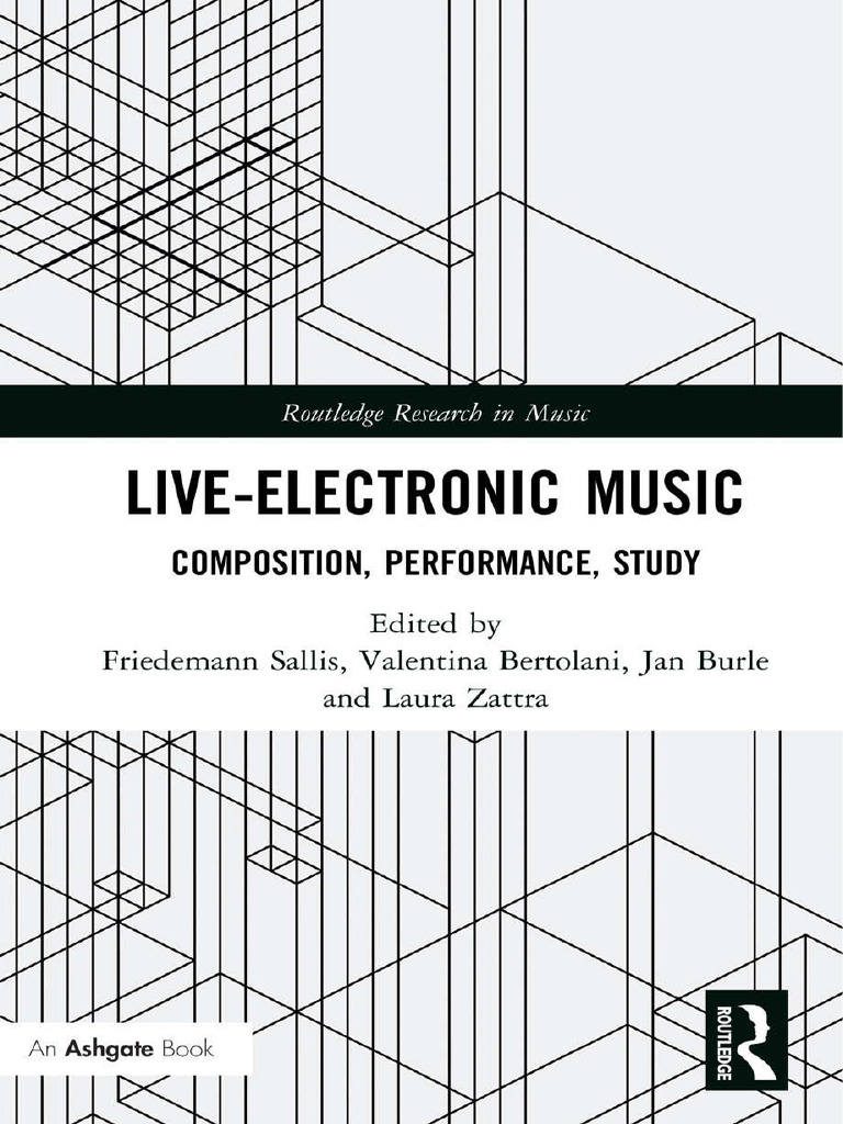 Live Electronic Music Composition, Performance, Study | PDF