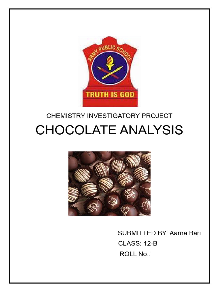 Chemistry Investigatory Project | PDF | Chocolate | Types Of Chocolate