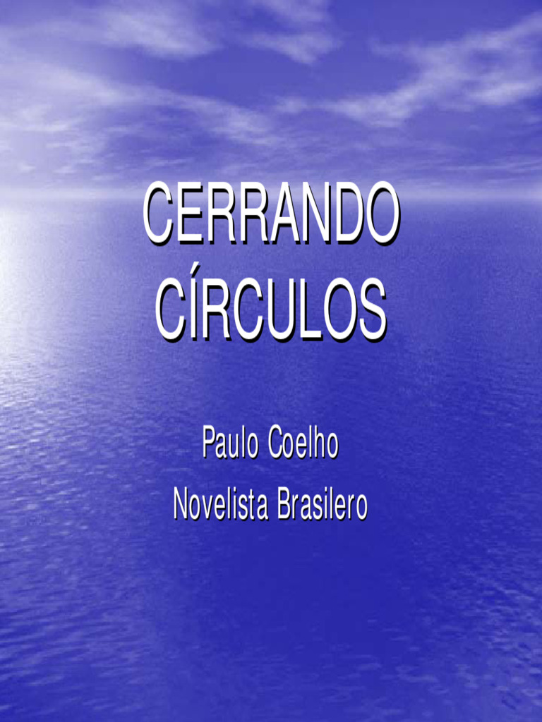 ?paulo Coelho - Cerrando Círculos | PDF