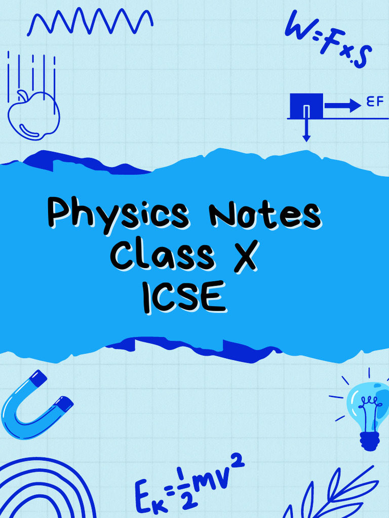 Class 10 ICSE Physics Notes | PDF
