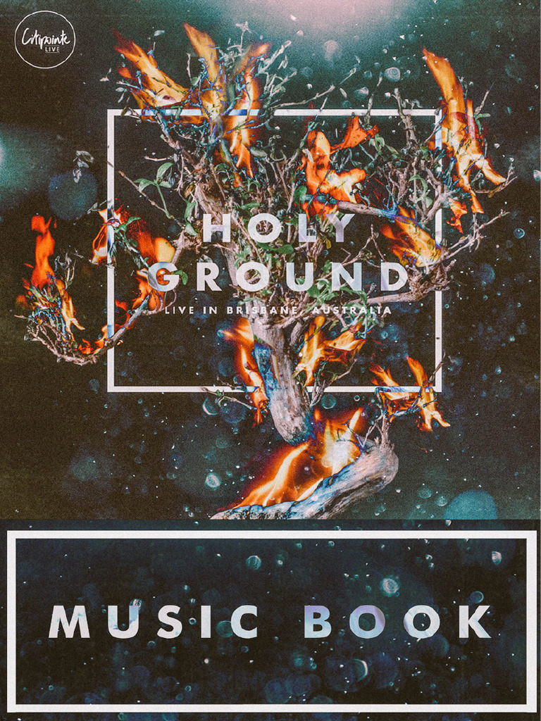 CPL Holy Ground Music Book | PDF | Song Structure | Glory (Religion)