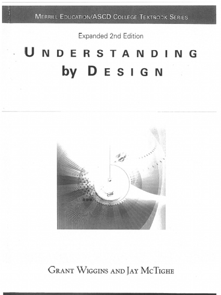 Wiggins McTighe Understanding+By+Design Chpt1 | PDF