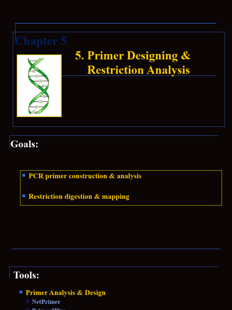 Chapter 5 - PrimerDesign and Restriction Digestion Analysis PRINT | PDF | Primer (Molecular ...