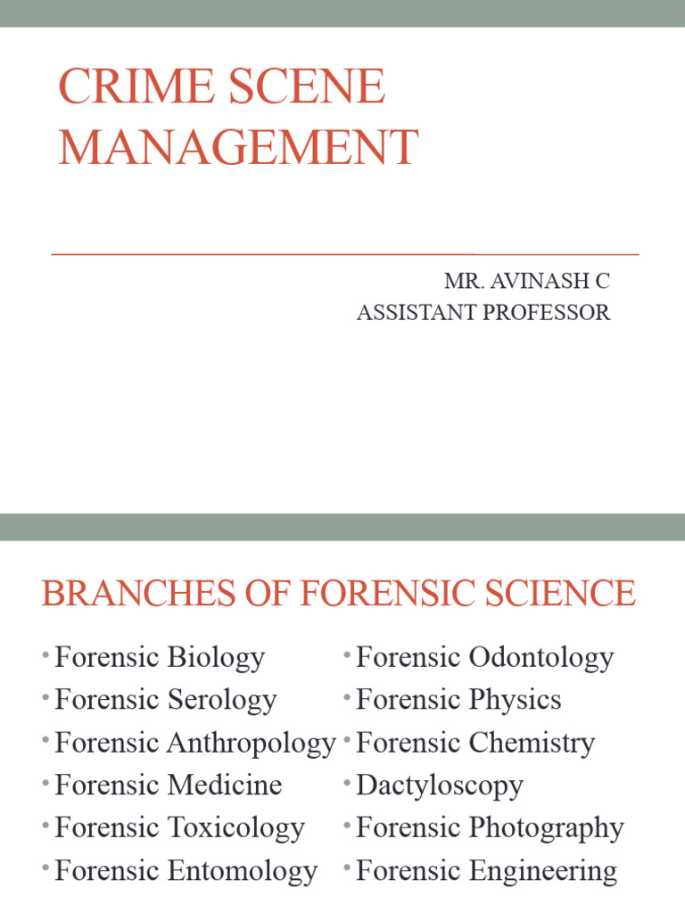 Crime Scene Management | PDF | Crime Scene | Forensic Science