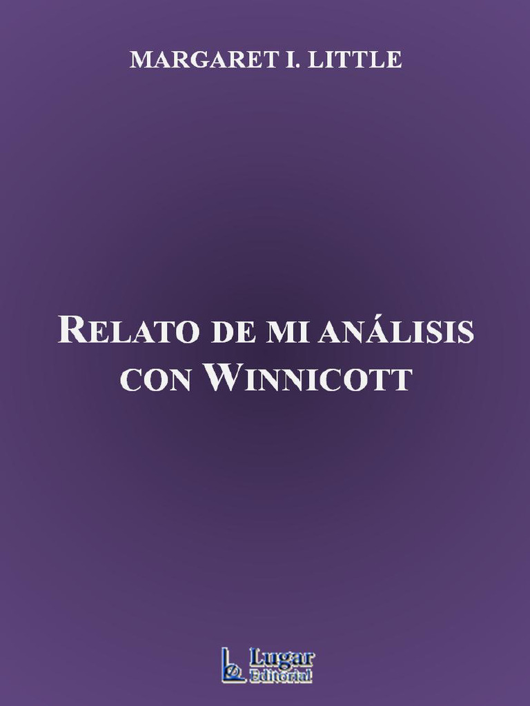 Relato de Mi An Lisis Con Winnicott Marg Repaired | PDF