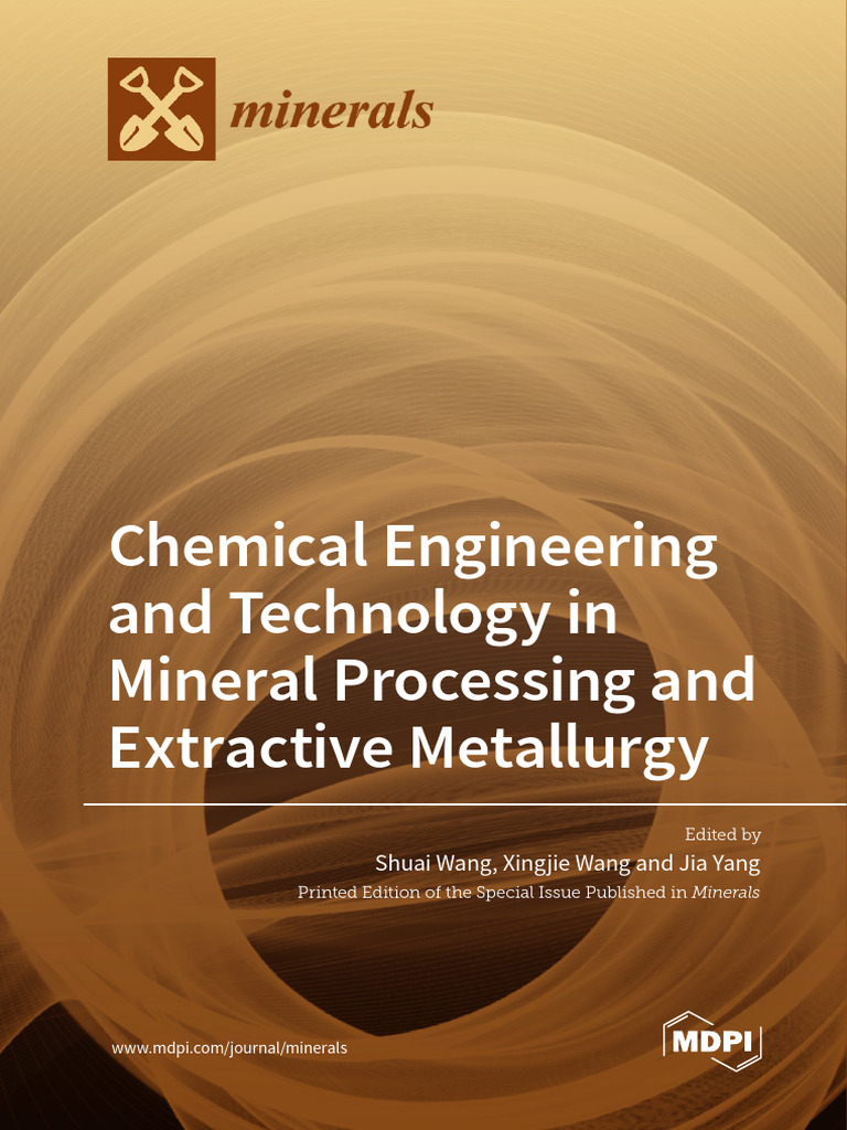 Chemical Engineering and Technology in Mineral Processing and ...
