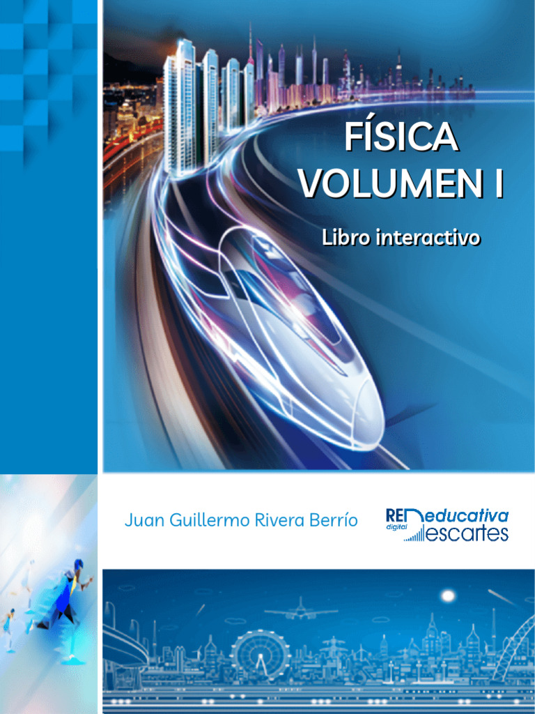 Fisica Volumen I | PDF | Teoría | Sistema Internacional de Unidades