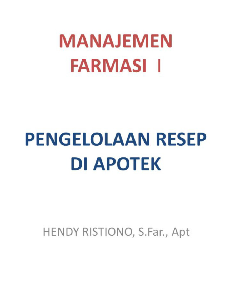 Manajemen Farmasi I Pengelolaan Resep Di Apotek | PDF