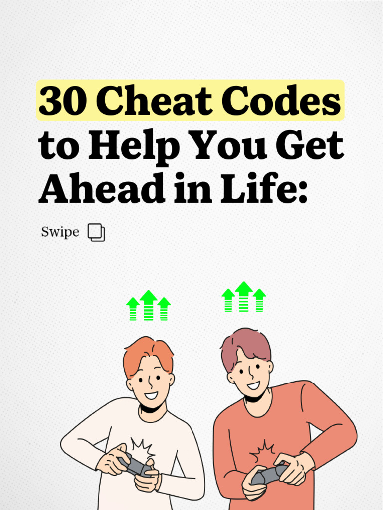 30 Life Cheat Codes for Success | PDF
