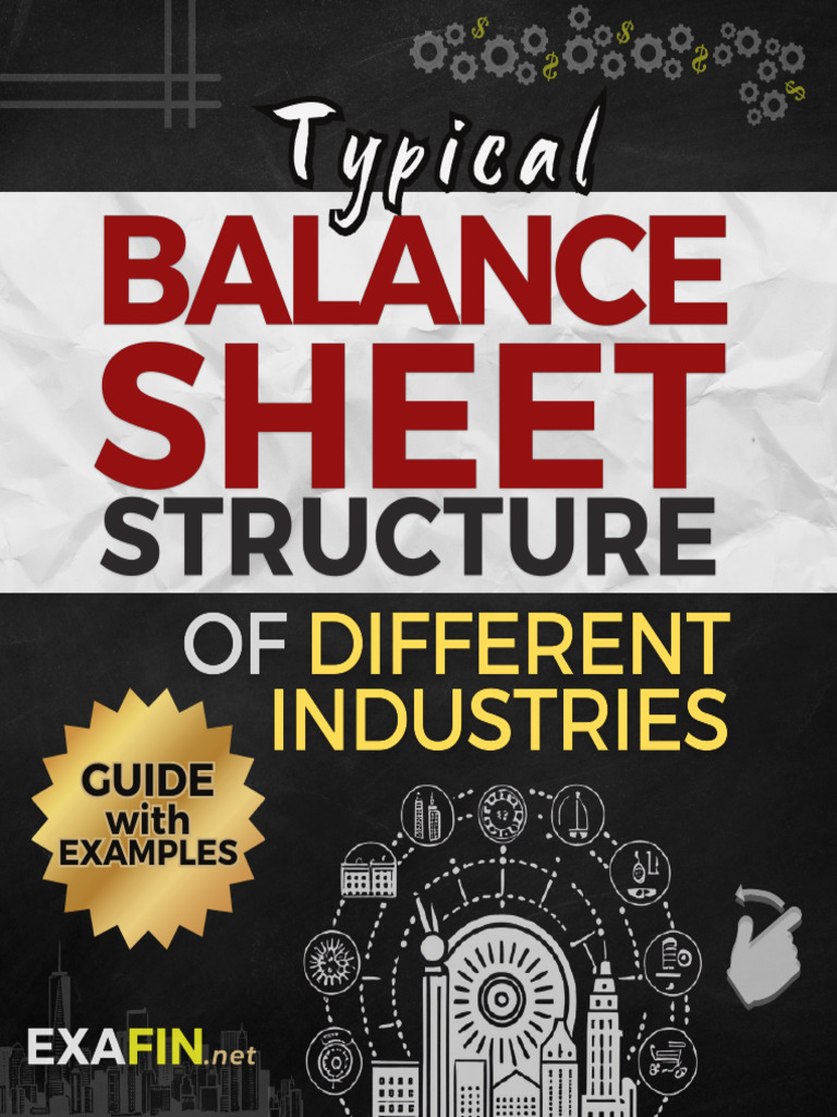 Balance Sheet Structure of Different Industries | PDF