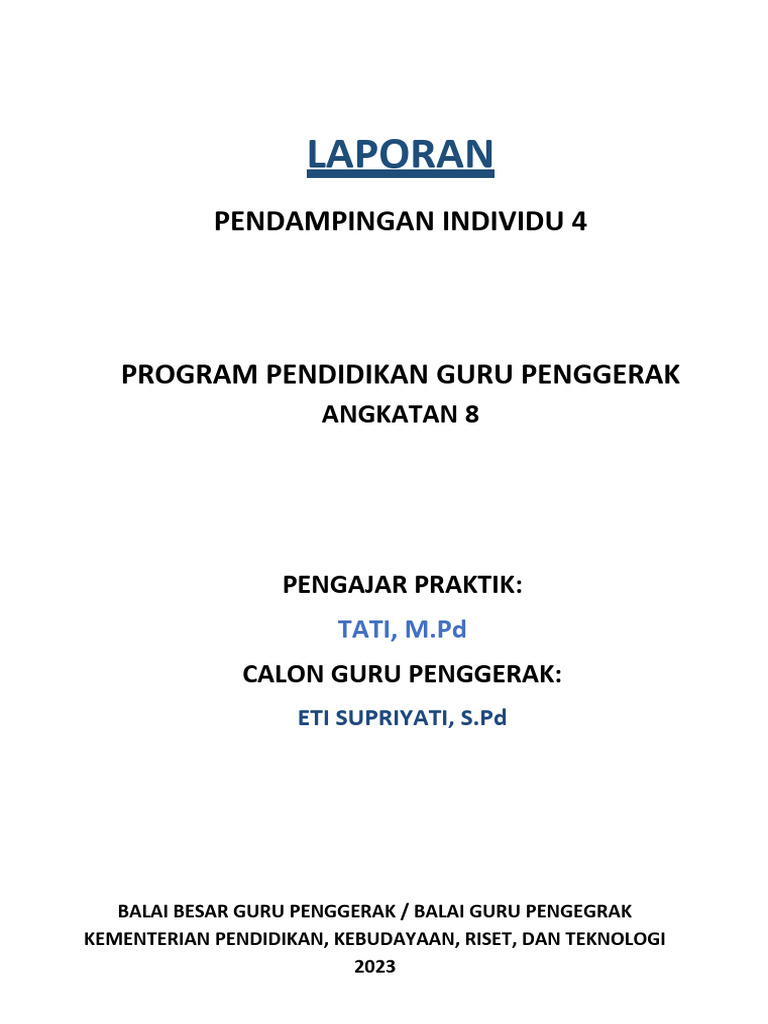 Laporan PI-4 - PP 45 Tati - Eti Supriyati | PDF | Ilmu Sosial