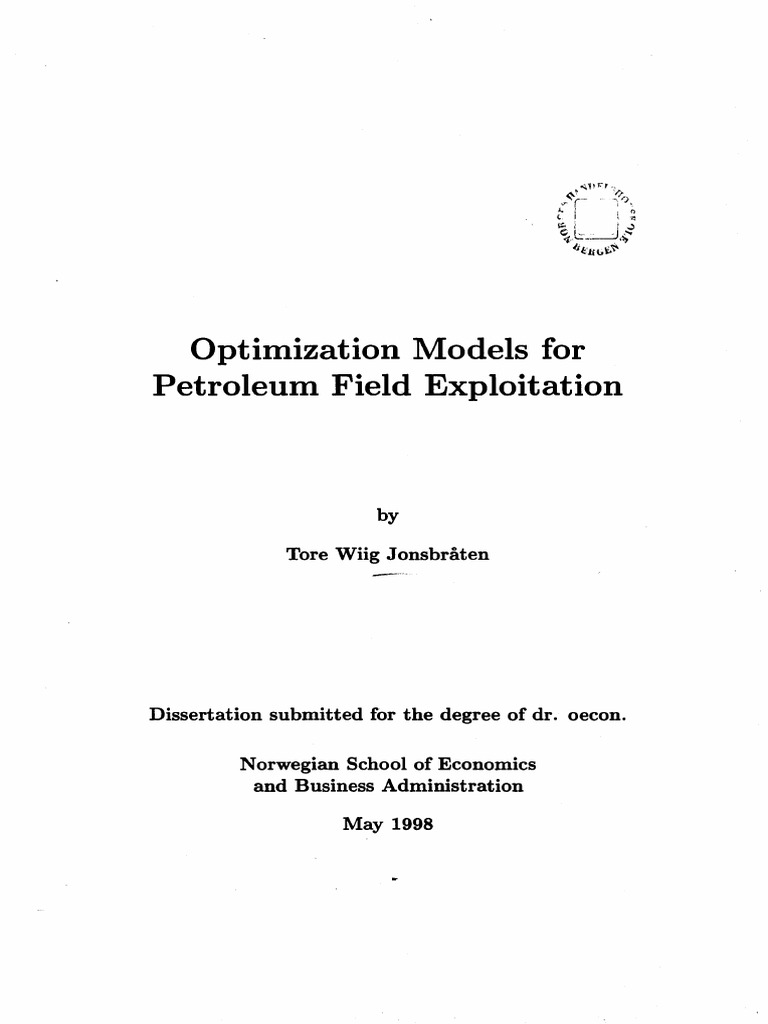 Optimization Models For Petroleum Field Exploitation: Tore Wiig Jonsbråten | PDF | Mathematical ...
