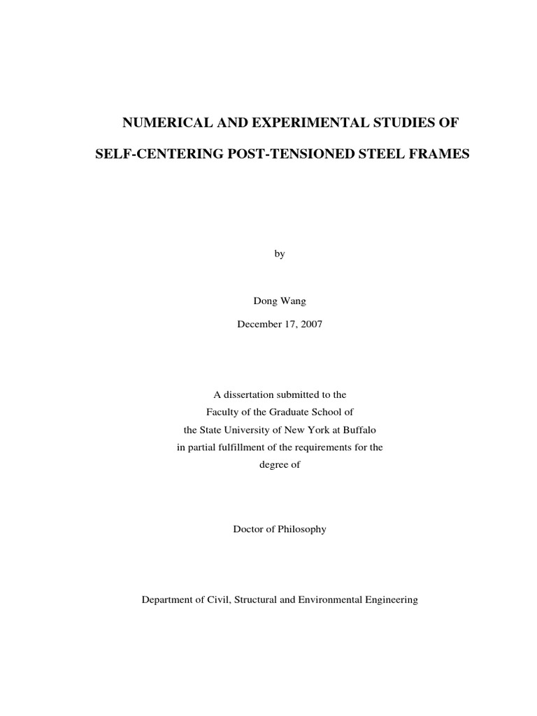 2007 Numerical and Experimental Studies of Self-Centering Post ...