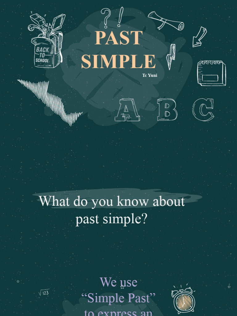 Chapter 6 - Past Simple | PDF