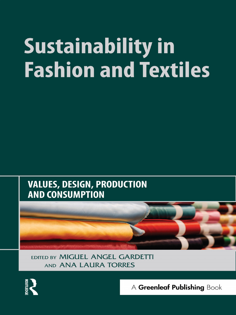 Sustainability in Fashion and Textiles | PDF | Sustainability | Rayon