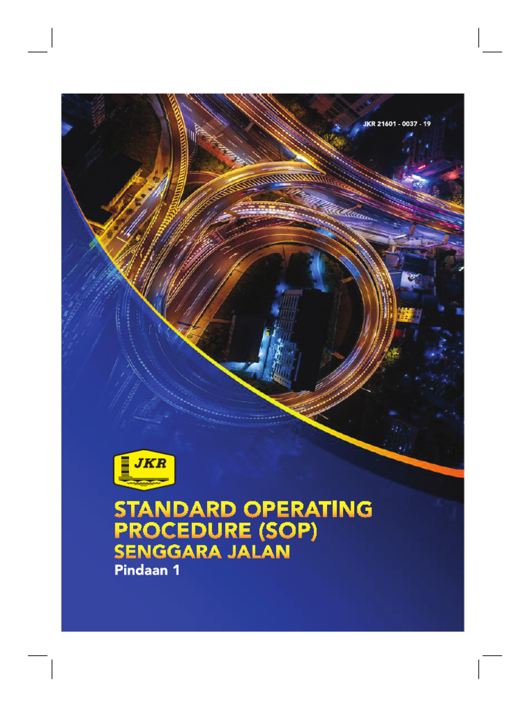 Sop Senggara Jalan JKR (Cover & Content) 20.6.2019 | PDF