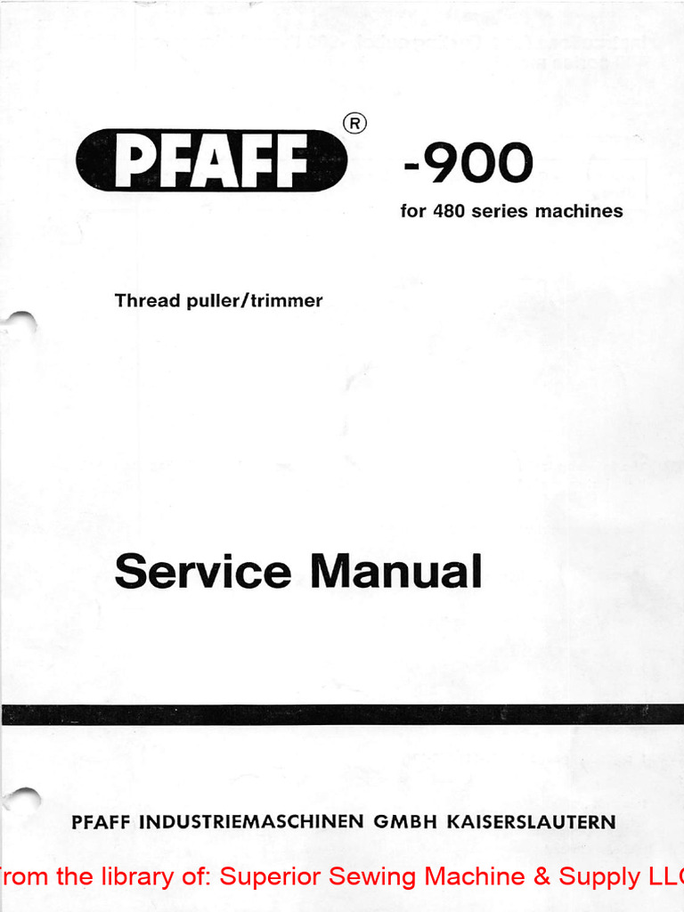 Pfaff - 900 Thread Trimmer For 480series Service Manual | PDF | Sewing ...