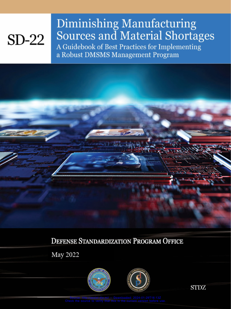 SD-22 Diminishing Manufacturing Sources and Material Shortages ... SD-22 Diminishing Manufacturing Sources and Material Shortages ...
