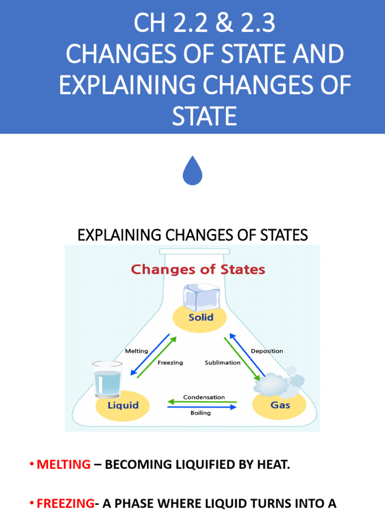 2.2 & 2.3 Changes of States and Explaining Changes of State | PDF