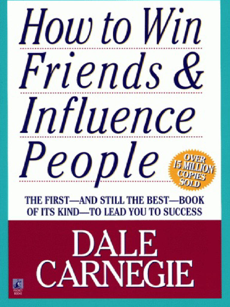 How To Win Friends and Influence People | PDF