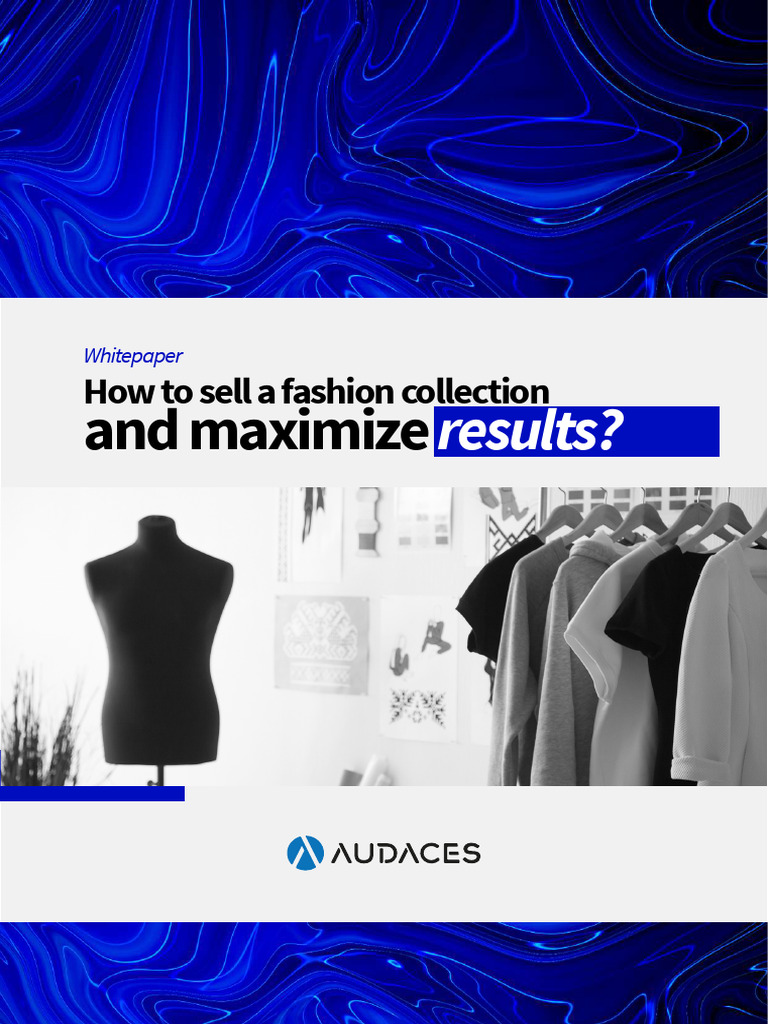 1673642395191whitepaper How To Sell A Fashion Collection - Compressed | PDF