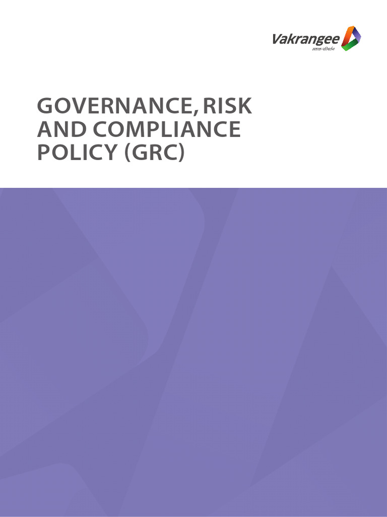 Governance Risk And Compliance Policy Grc V3 Pdf Information