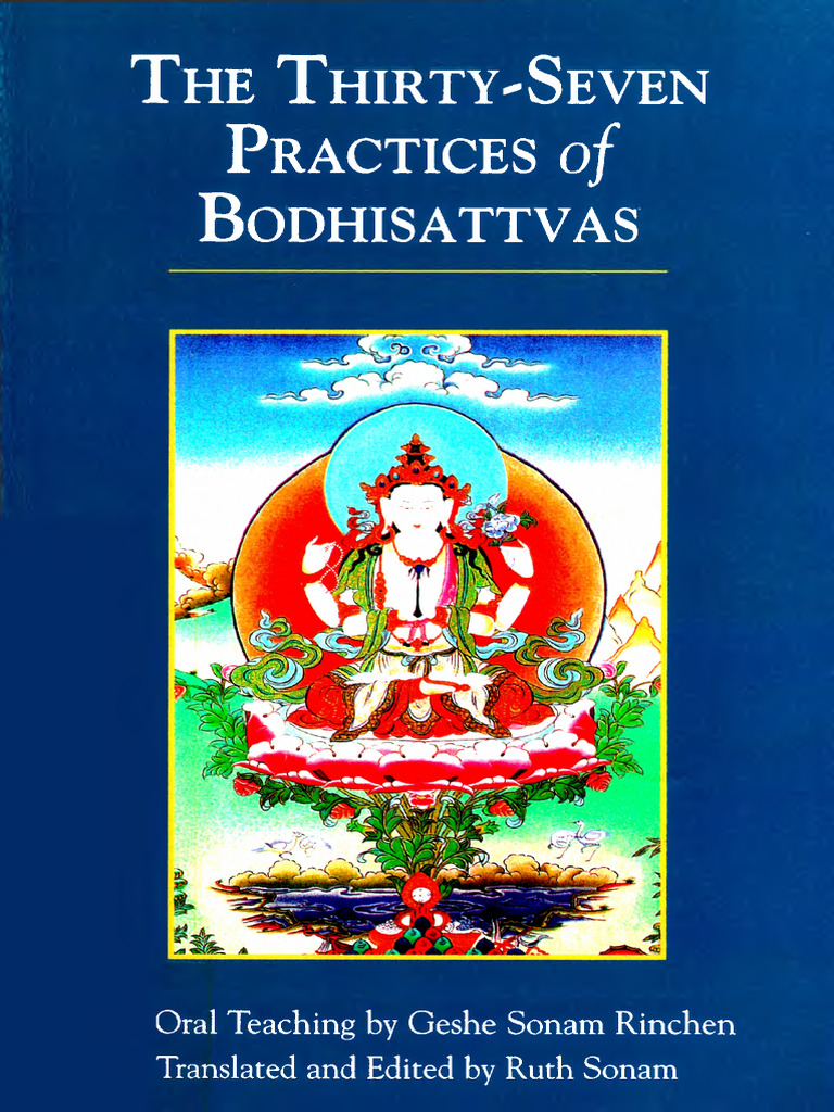 Geshe Sonam Rinchen - The Thirty Seven Practices of Bodhisattvas | PDF ...
