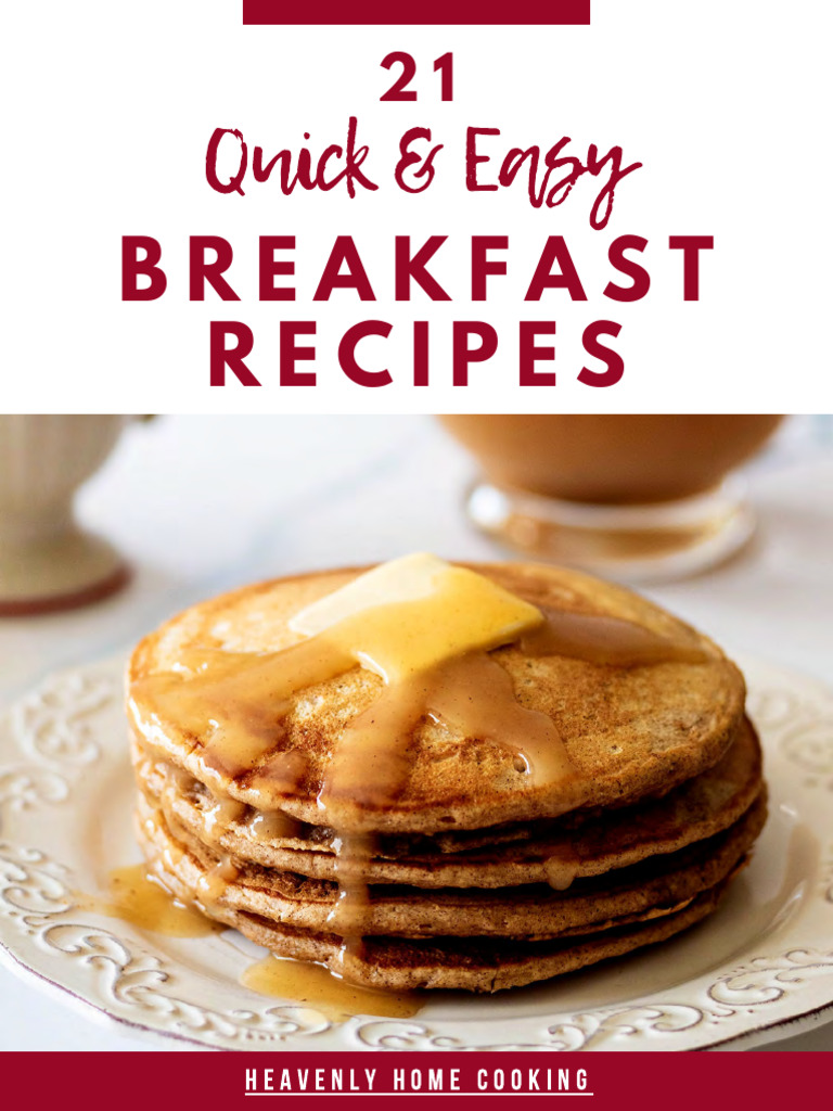 21 Quick & Easy Breakfast Recipes - Reduced 1 | PDF | Pancake | Waffle
