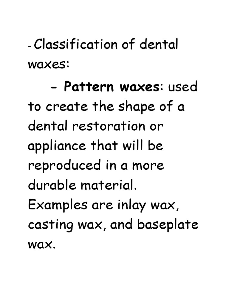 Dental Waxes: Types and Uses | PDF | Wax | Chemistry